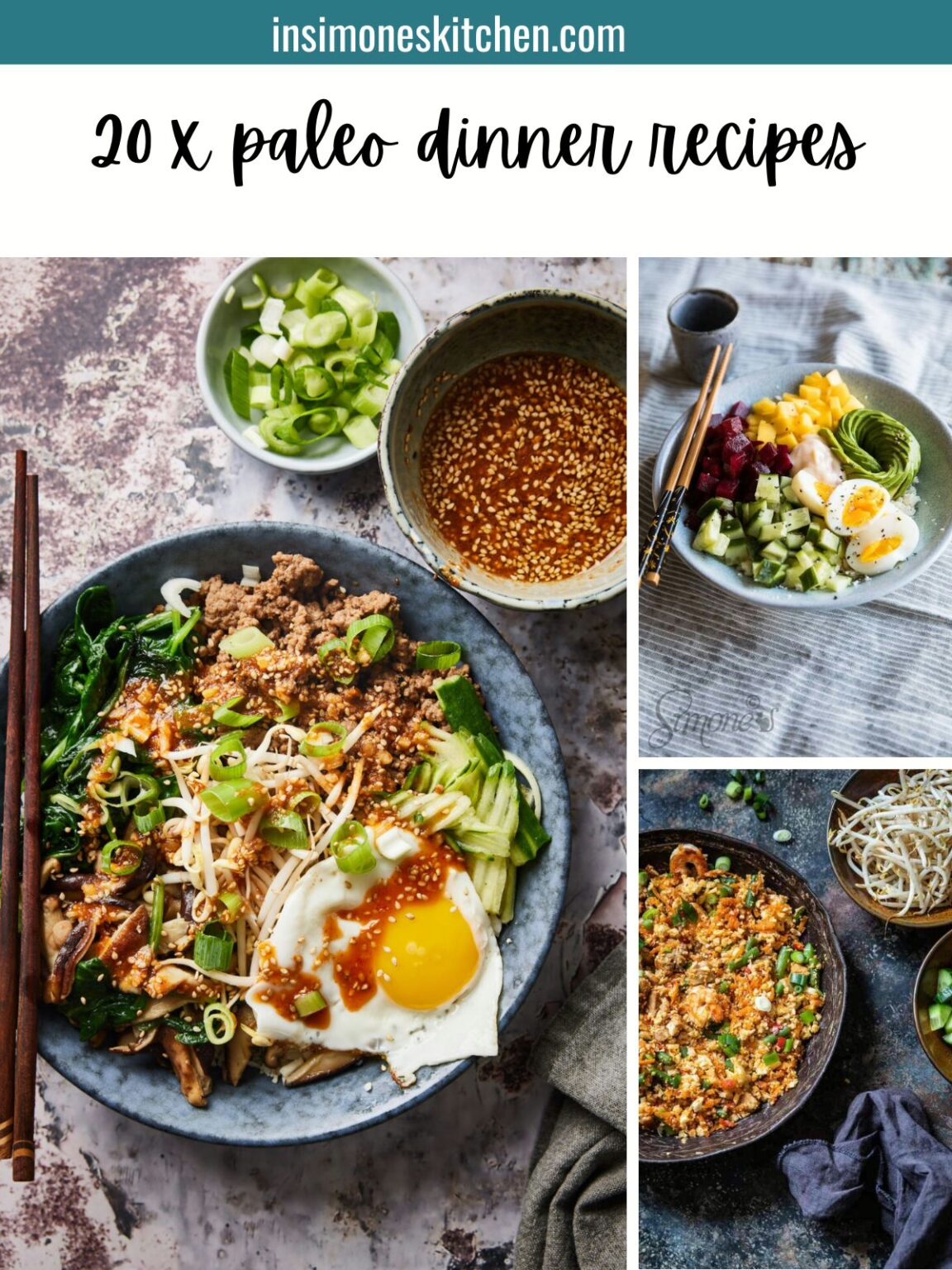 20 x Easy paleo dinner recipes - Simone's Kitchen